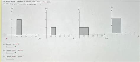 The Random Variable X ﻿is Known To Be Uniformly