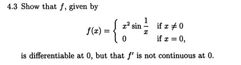 solved 4 3 show that f given by f x {x2sinx10 if x 0 if