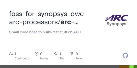 Github Foss For Synopsys Dwc Arc Processorsarc Baremetal Small Code Base To Buildtest Stuff