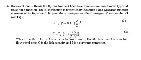 Solved Bureau Of Pubic Roads Bpr Function And Davidson