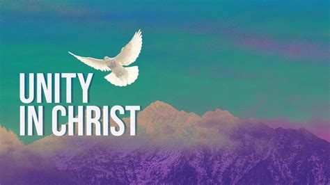 Unity In Christ