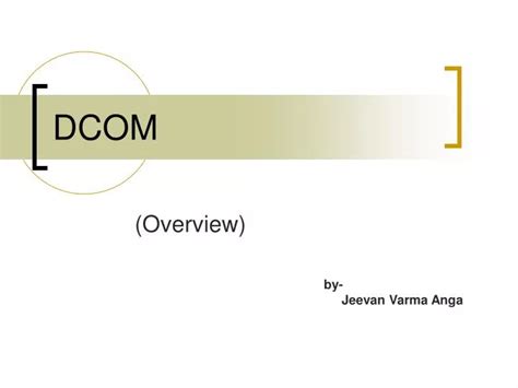 ppt dcom powerpoint presentation free download id 6813493
