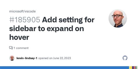 Add Setting For Sidebar To Expand On Hover · Issue 185905 · Microsoftvscode · Github