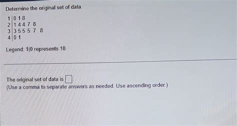 Solved Determine The Original Set Of Data Chegg Com