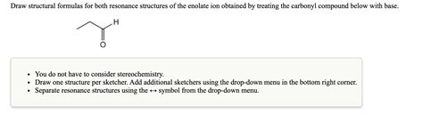 solved draw structural formulas for both resonance