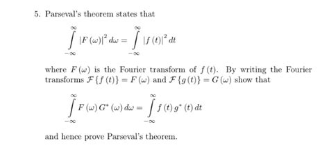 solved parseval s theorem states that
