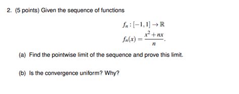 Solved Points Given The Sequence Of Functions Chegg