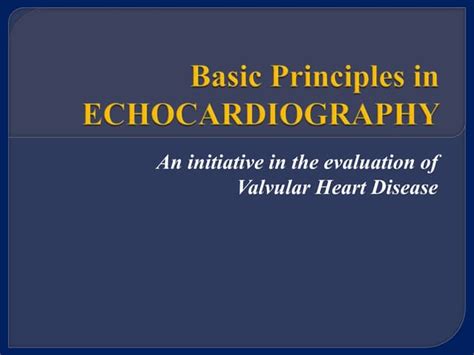 Assessment Of Diastolic Function By Echo Pptx