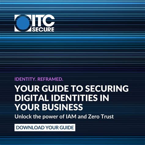 Itc Secure On Linkedin Cybersecurity Iam Zerotrust