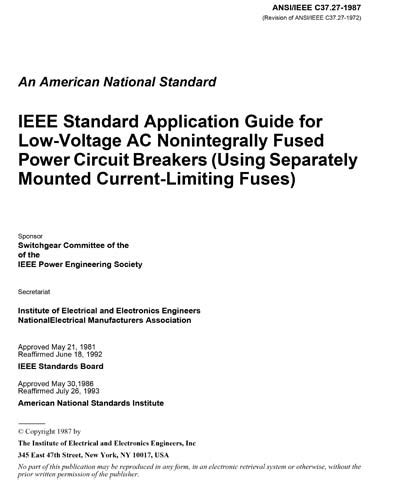 C IEEE Standard Application Guide For Low Voltage AC NonIntegrally Fused Power