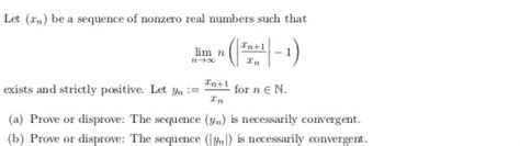 solved let be a sequence of nonzero real numbers such