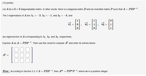 Solved Let A Be A 3×3 Diagonalizable Matrix In Other Words