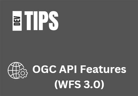 Ogc Api Features Wfs 30 — Thinkgeo Gis Mapping Made Easy