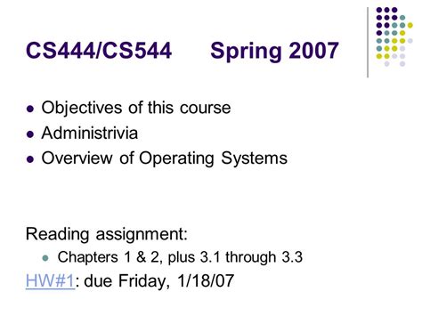 Cs444 Cs544 Operating Systems Introduction 1 12 2007 Prof Searleman