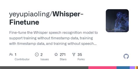 whisper finetune readme md at master · yeyupiaoling whisper finetune