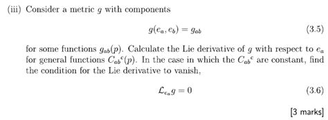 Homework And Exercises Lie Derivative Of The Non Coordinate Metric