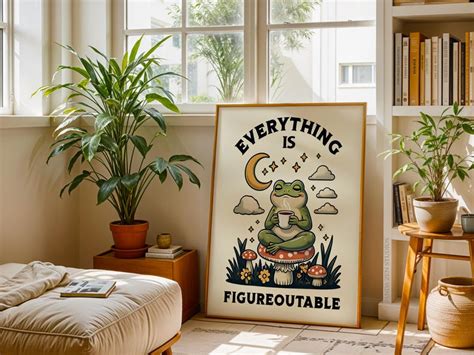 Everything Is Figureoutable Print Frog Print Home Office Mental