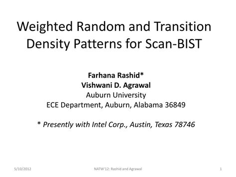 Ppt Weighted Random And Transition Density Patterns For Scan Bist