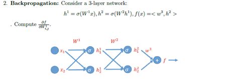 2 Backpropagation Consider A 3 Layer Network