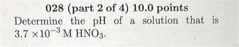 Solved Part Of Points Determine The PH Of A Chegg Com