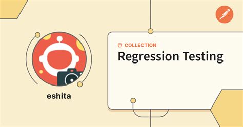 Regression Testing My Workspace Postman Api Network