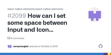 How Can I Set Some Space Between Input And Icon Properly · Issue 2099