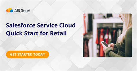 Allclouds Salesforce Service Cloud Quick Start Allcloud