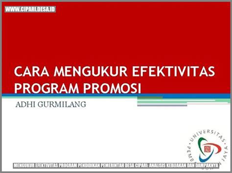 Mengukur Efektivitas Program Pendidikan Pemerintah Desa Cipari: Analisis Kebijakan dan Dampaknya ...