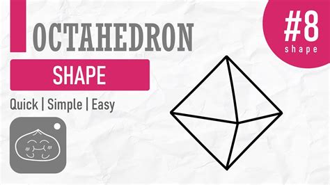 Octahedral Shape