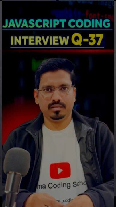 javascript coding interview question 37 youtube