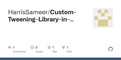 GitHub HarrisSameer Custom Tweening Library In Godot
