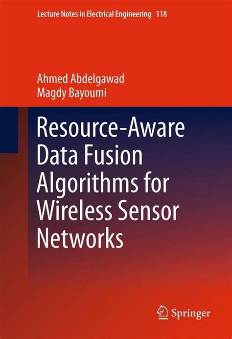 Lecture Notes In Electrical Engineering 118 Resource Aware Data
