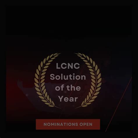 [video] nominate for lcnc solution of the year award middle east low