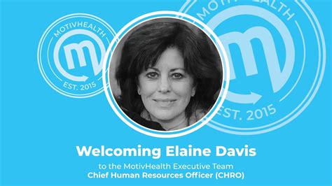 Welcoming Elaine Davis Chro