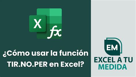 ¿cómo Usar La Función Tirnoper En Excel Excel A Tu Medida