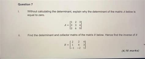 Solved Question 7 I Without Calculating The Determinant