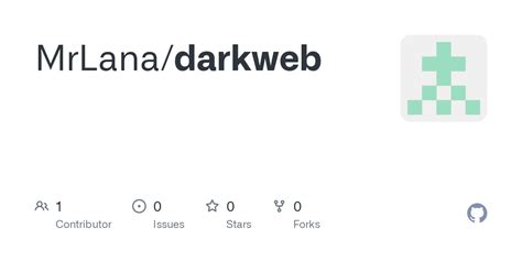 GitHub MrLana Darkweb