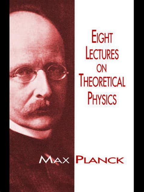 eight lectures on theoretical physics