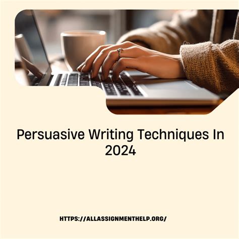 Top Persuasive Writing Techniques In 2025