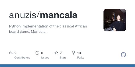 Github Anuzismancala Python Implementation Of The Classical African Board Game Mancala