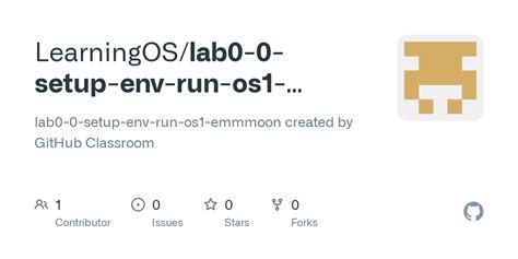 Github Learningos Lab Setup Env Run Os Emmmoon Lab Setup Env Run Os Emmmoon Created