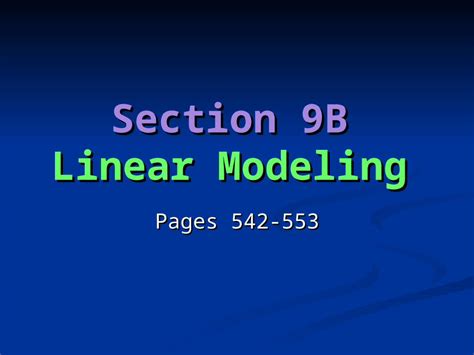 PPT Section B Linear Modeling Pages Linear Functions A Linear Function Changes By