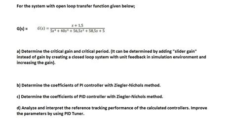 For The System With Open Loop Transfer Function Given