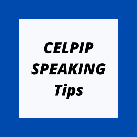 12 Celpip Speaking Tips Ideas Teaching Speaking Tips