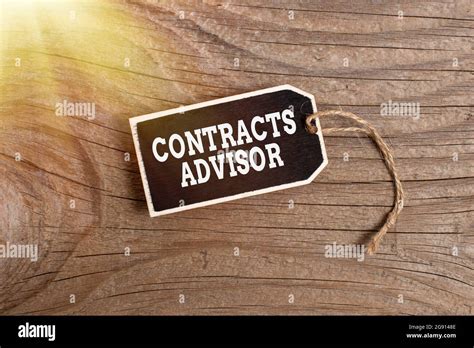 Text Sign Showing Contracts Advisor Business Concept Ensure The Enforcement Of Defined