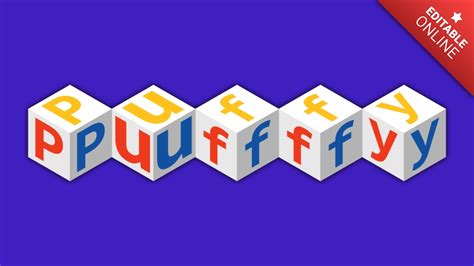 Puffy | Editable 3D Isometric Cube Letters | Text Effect Generator
