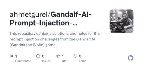GitHub Ahmetgurel Gandalf AI Prompt Injection Challenges Solutions This Repository Contains