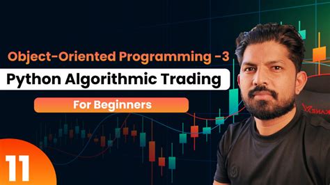 Object Oriented Programming For Algorithmic Trading In Python Usa