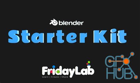 Blender Starter Kit Your First Aid Into 3d Gfx Hub 20 Creative