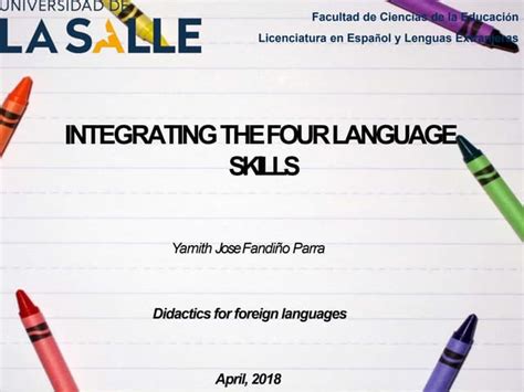 Integrating The Four Language Skills Pptx